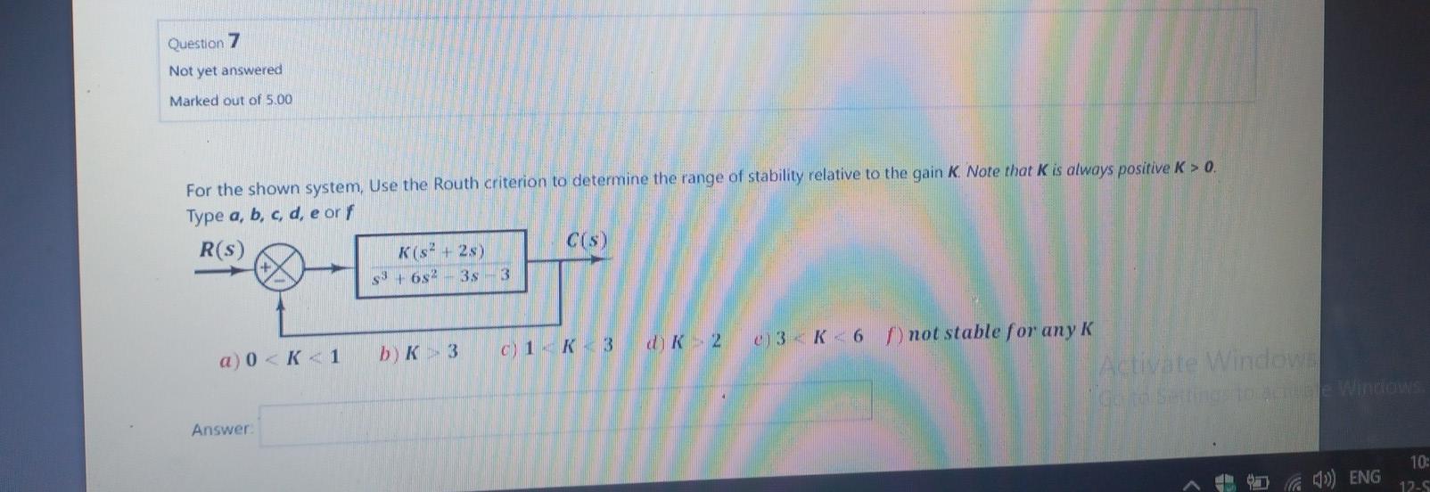 Solved For the shown system, Use the Routh criterion to | Chegg.com