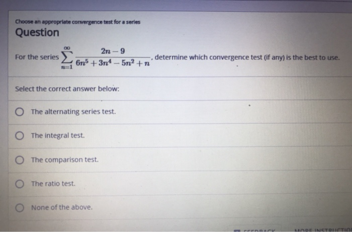 Solved Choose an appropriate convergence test for a series | Chegg.com