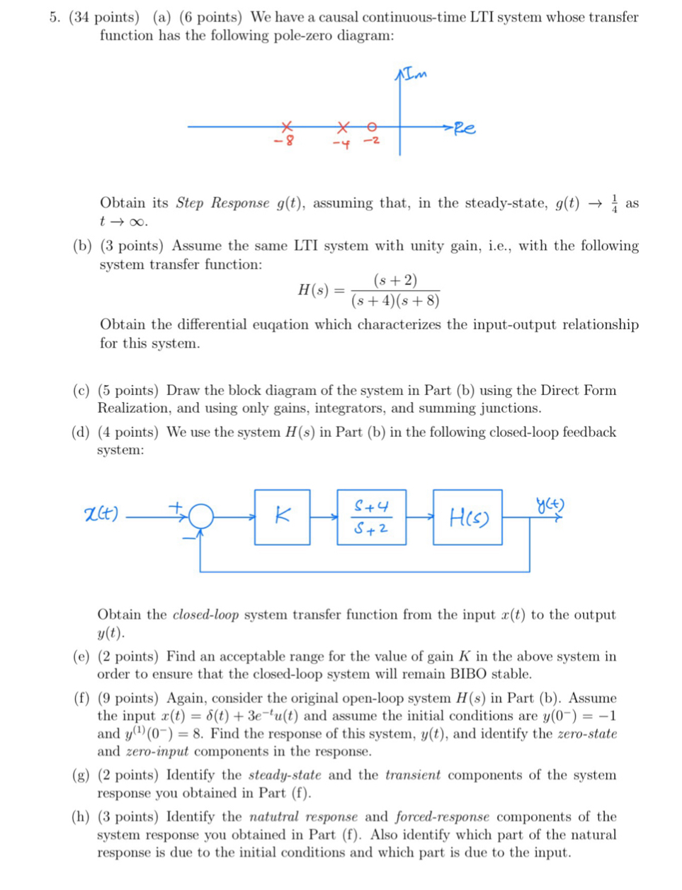 Solved (34 ﻿points) (a) (6 ﻿points) ﻿We have a causal | Chegg.com