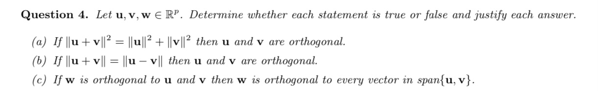 Solved Question 4. Let u,v,winRp. Determine whether each | Chegg.com Solved Question 4. Let u,v,winRp. Determine whether each | Chegg.com