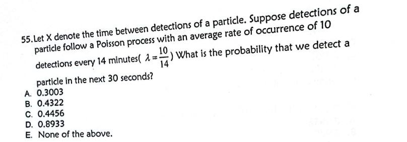 Solved 55. Let X denote the time between detections of a | Chegg.com