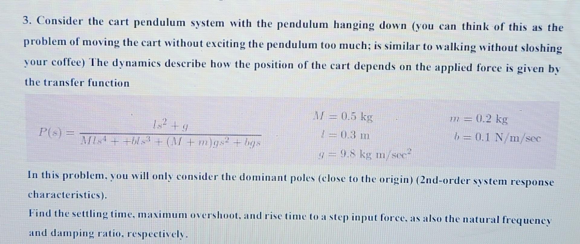 3. Consider the cart pendulum system with the | Chegg.com