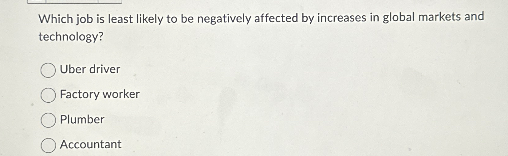 Solved Which job is least likely to be negatively affected | Chegg.com