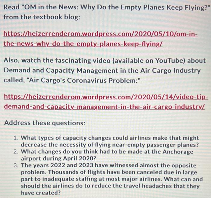 Solved Read "OM in the News: Why Do the Empty Planes Keep | Chegg.com