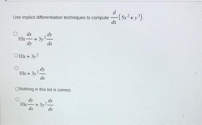 Solved Use implicit differentiation techniques to compute | Chegg.com