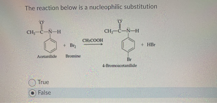 Solved The reaction below is a nucleophilic substitution o | Chegg.com