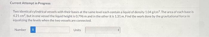 Solved Two identical cylindrical vessels with their bases at | Chegg.com