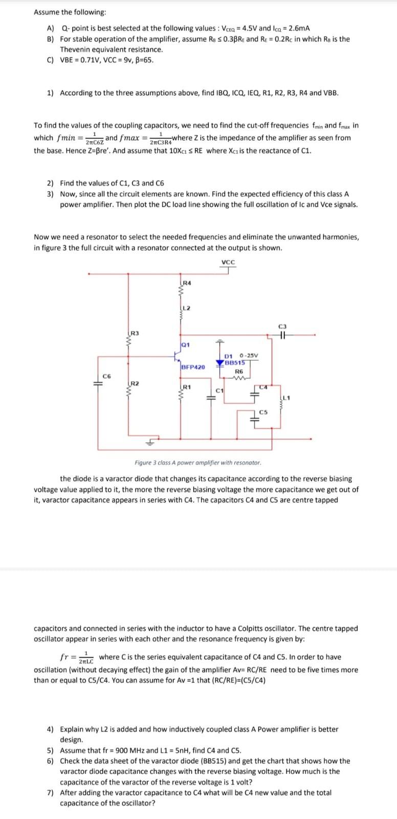 Solved Assume the following: A) Q- point is best selected at | Chegg.com