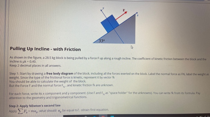Solved Pulling Up Incline - with Friction As shown in the | Chegg.com