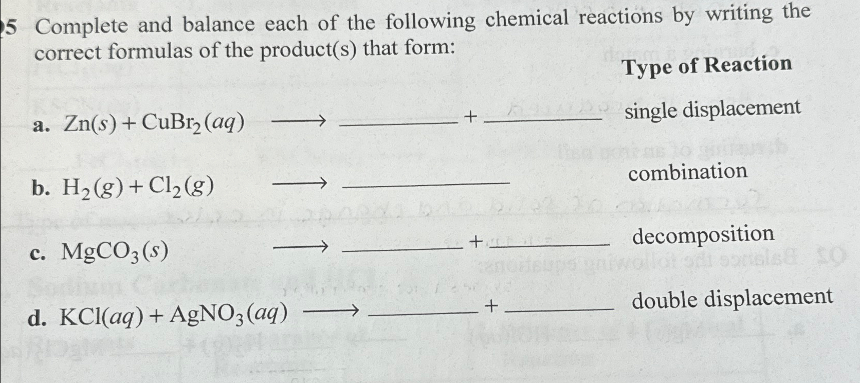 Solved 5 ﻿Complete and balance each of the following | Chegg.com