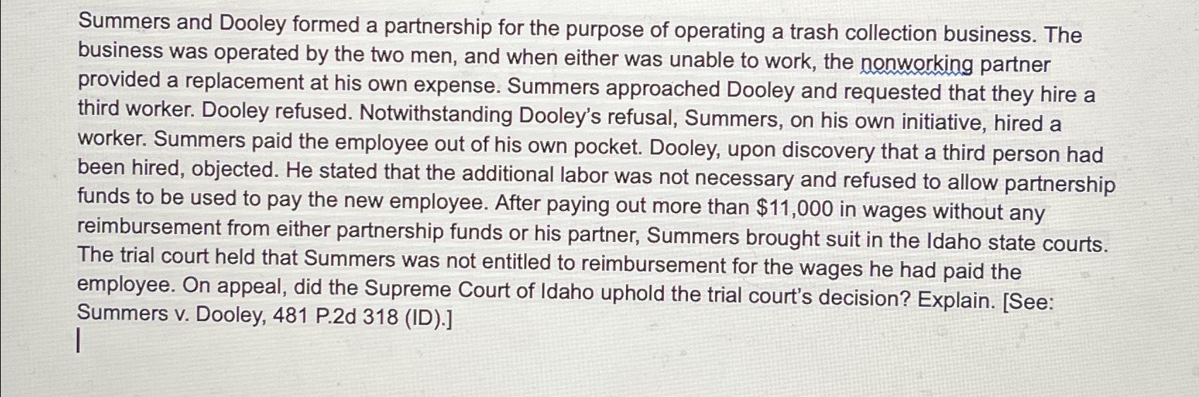 Solved Summers and Dooley formed a partnership for the | Chegg.com