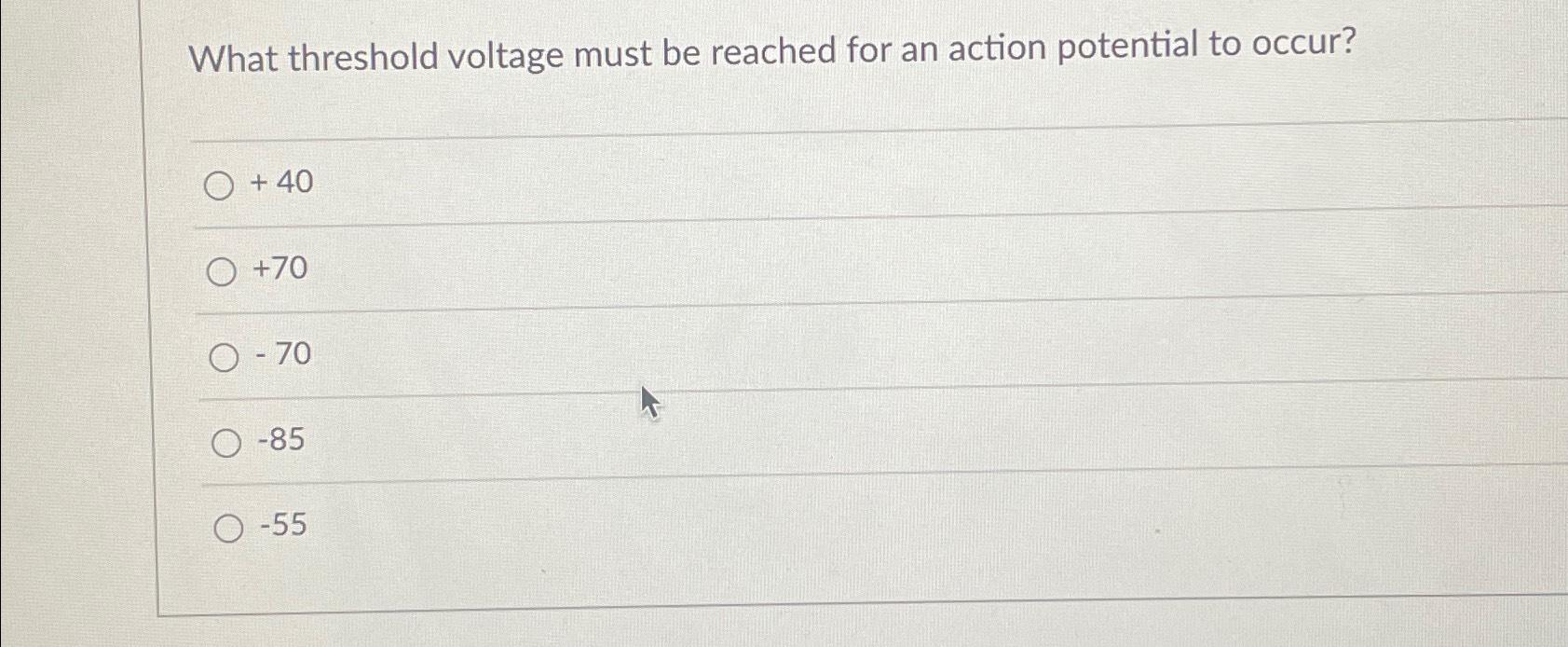 Solved What threshold voltage must be reached for an action | Chegg.com