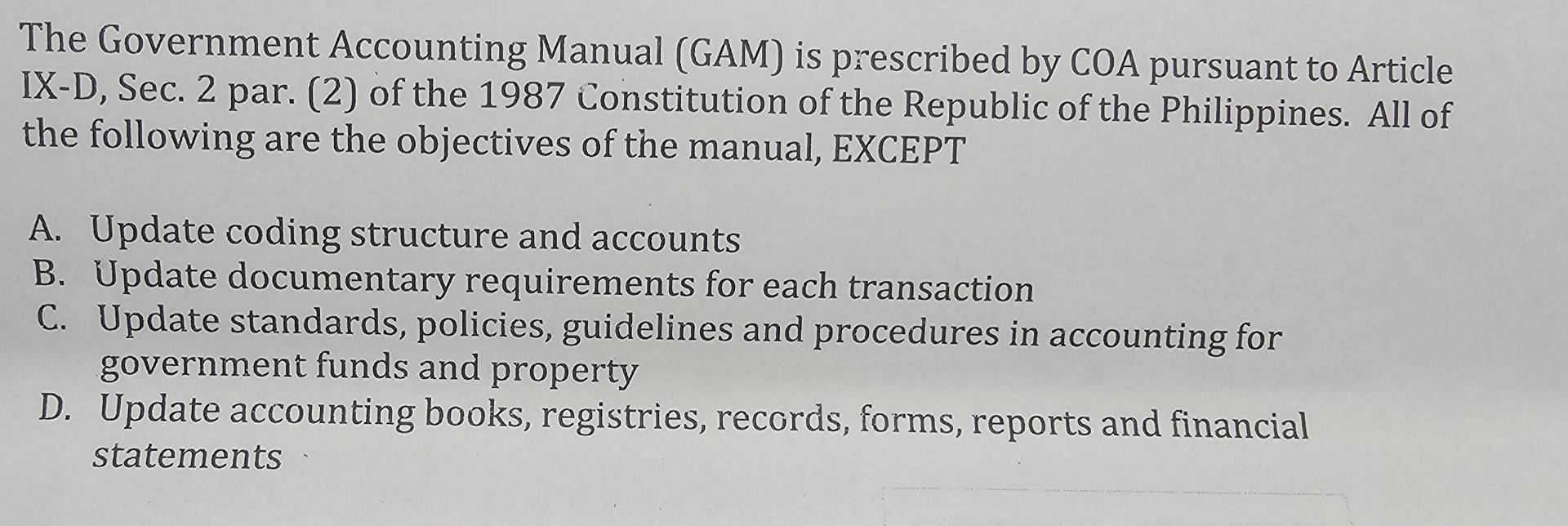 Solved The Government Accounting Manual (GAM) ﻿is prescribed | Chegg.com