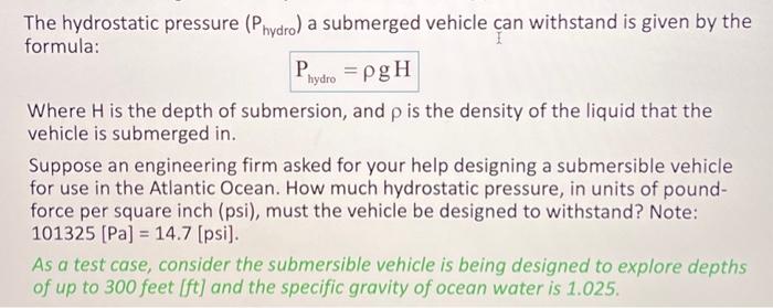 Solved The hydrostatic pressure (Phydro ) a submerged | Chegg.com
