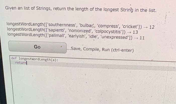 Solved Given An List Of Strings Return The Length Of The