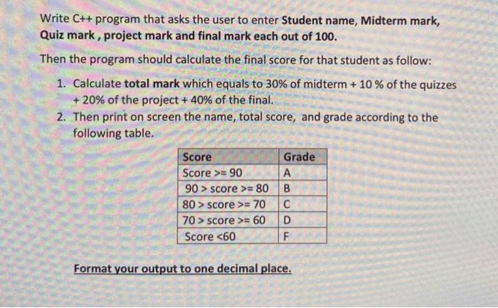 Solved Write C++program that asks the user to enter Student | Chegg.com