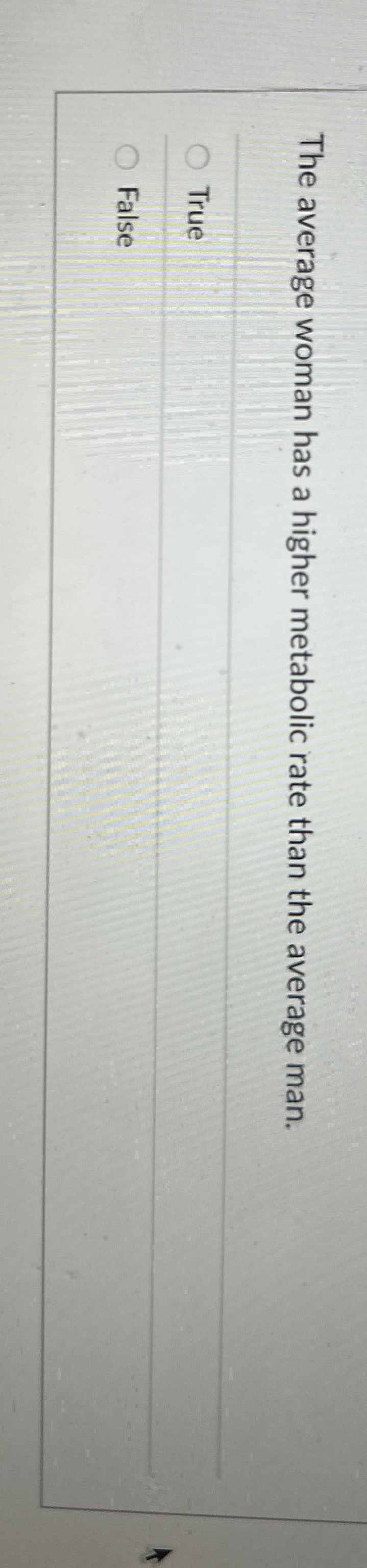 Solved The average woman has a higher metabolic rate than | Chegg.com