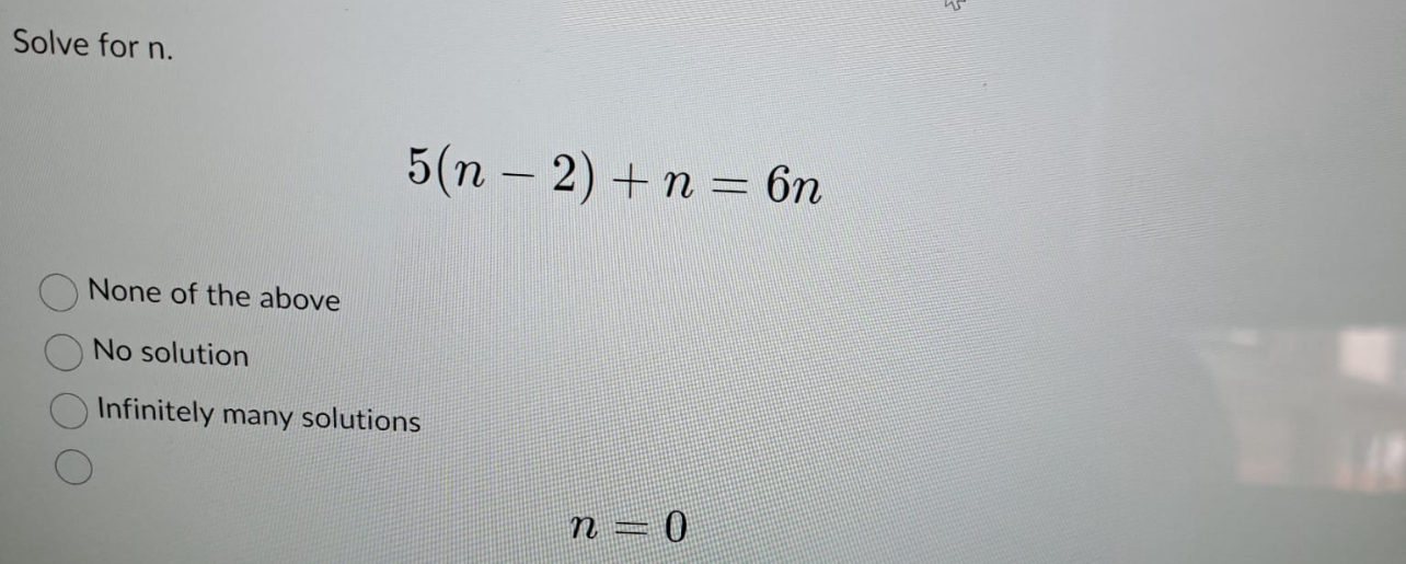 Solved Solve for n.5(n-2)+n=6nNone of the aboveNo | Chegg.com