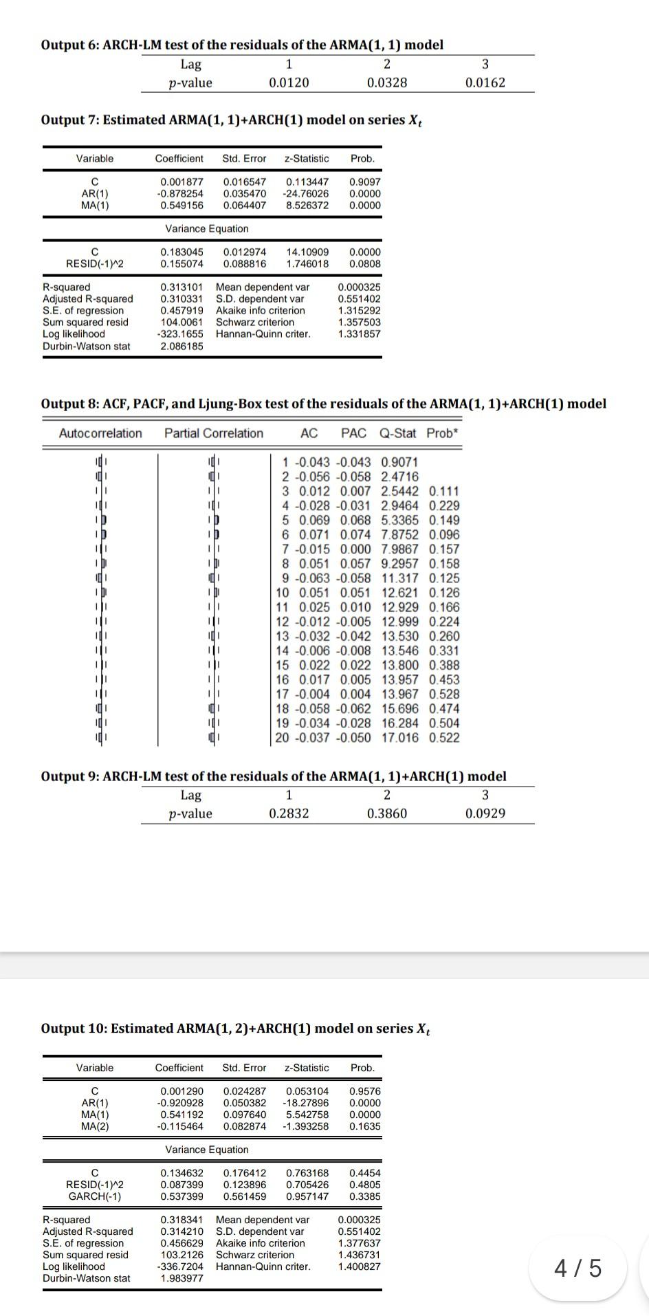 Question 6 Based On The Outputs Below Determine