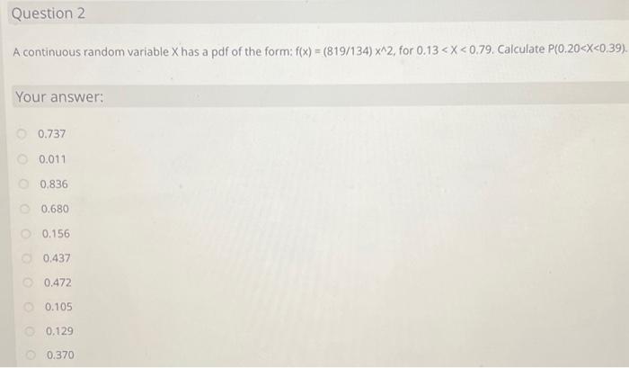 Solved A continuous random variable X has a pdf of the f | Chegg.com