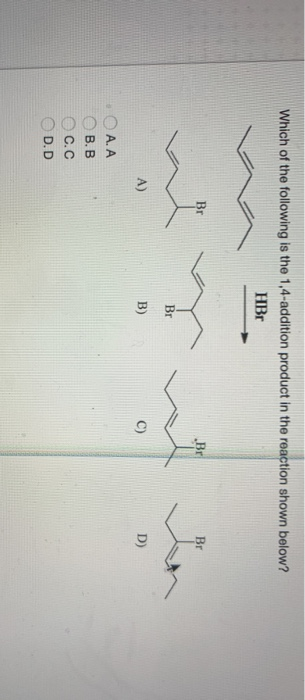 Solved Which of the following is the 1,4-addition product in | Chegg.com