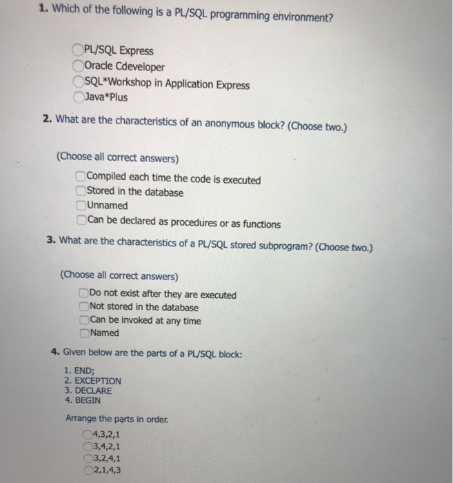 Solved 1. Which of the following is a PL/SQL programming | Chegg.com