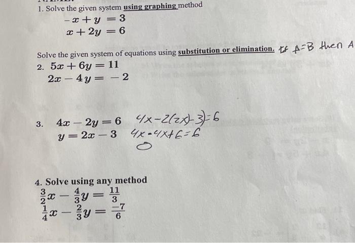 Solved 1. Solve the given system using graphing method | Chegg.com