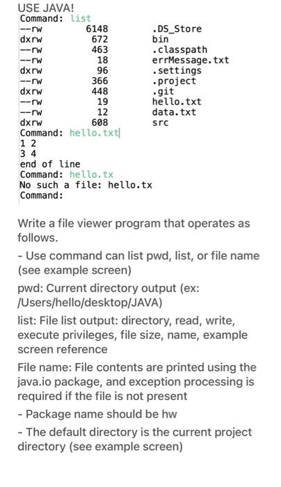 Solved USE JAVA! Command: list --rw 6148 dxrw 672 --rw 463 | Chegg.com