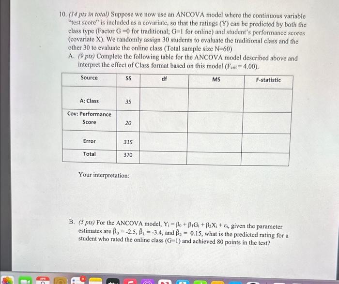 10. (14 pts in total) Suppose we now use an ANCOVA | Chegg.com