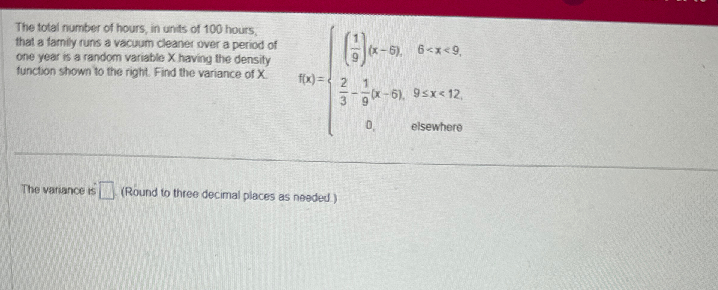 Solved The total number of hours, in units of 100 ﻿hours, | Chegg.com