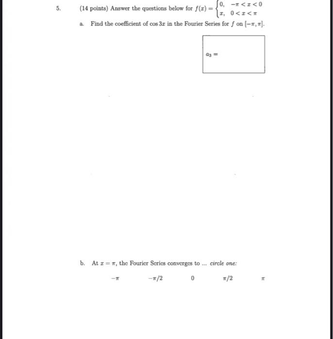 Solved (14 points) Answer the questions below for | Chegg.com