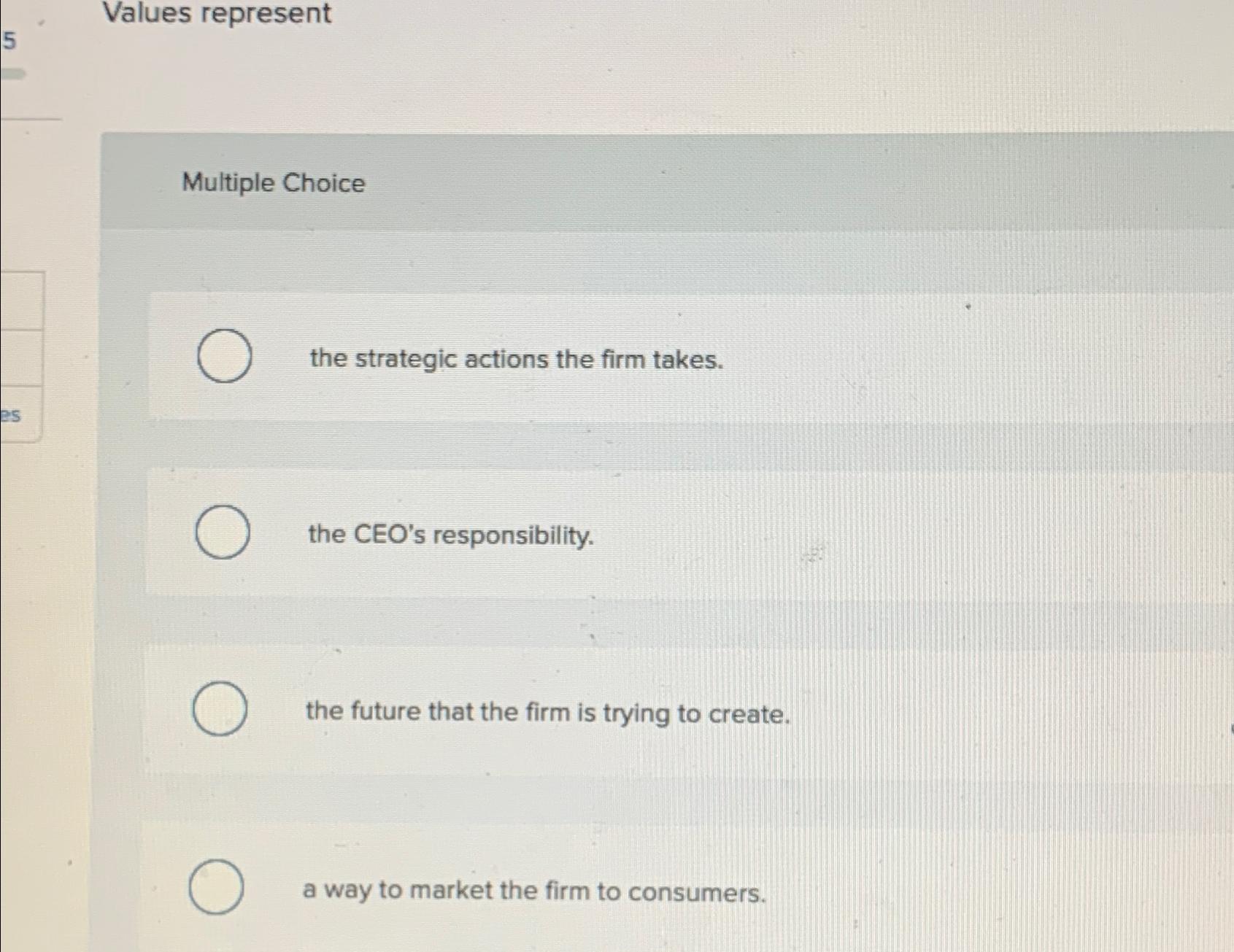 Solved Values representMultiple Choicethe strategic actions | Chegg.com