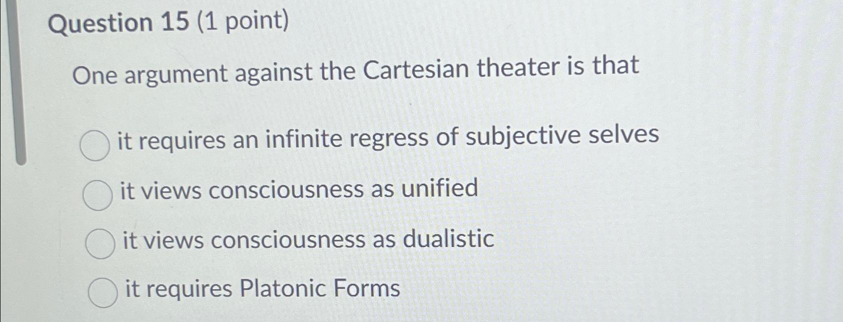 Solved Question 15 (1 ﻿point)One argument against the | Chegg.com
