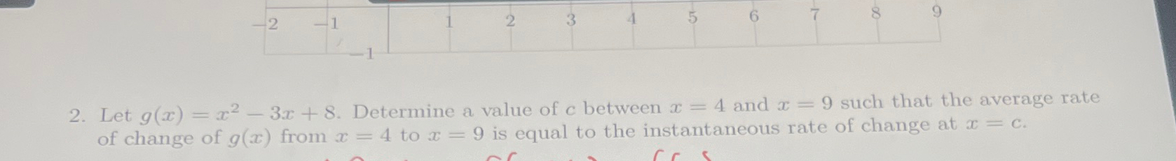 Solved Let g(x)=x2-3x+8. ﻿Determine a value of c ﻿between | Chegg.com