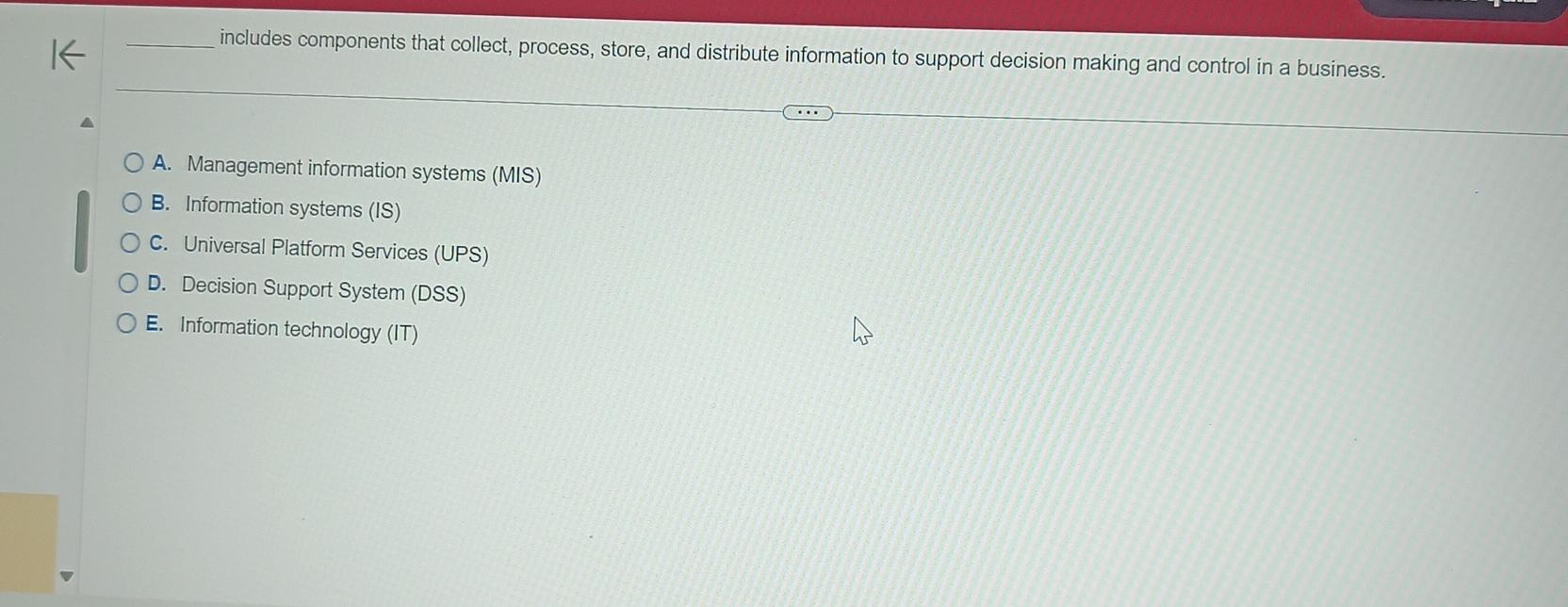Solved includes components that collect, process, store, and | Chegg.com