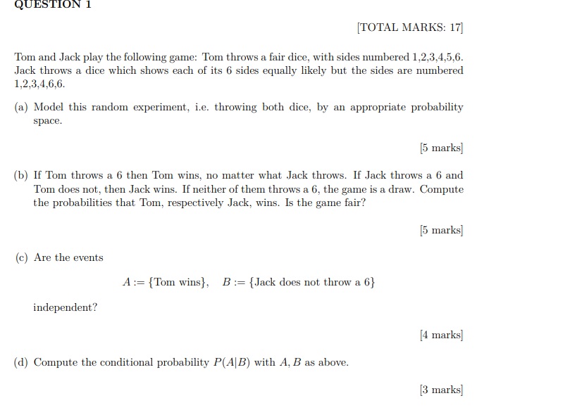 Solved QUESTION 1[TOTAL MARKS: 17]Tom and Jack play the | Chegg.com