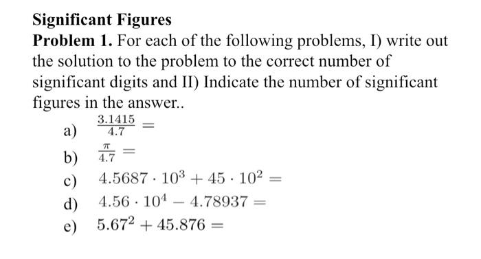 Solved Significant Figures Problem 1. For each of the | Chegg.com