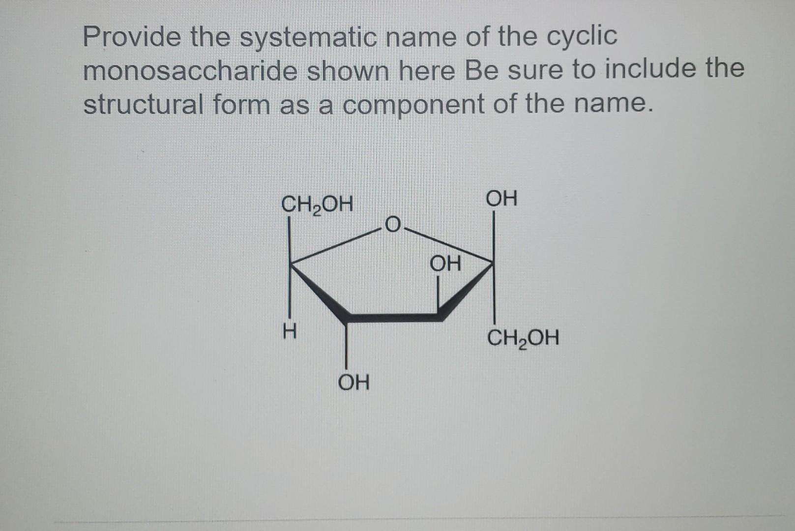 Solved Provide the systematic name of the cyclic | Chegg.com