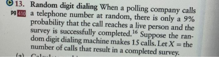 Solved 13. Random digit dialing When a polling company calls | Chegg.com