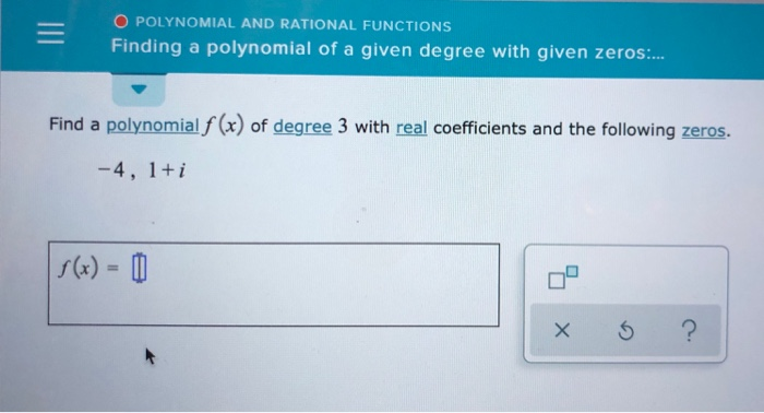 Solved O POLYNOMIAL AND RATIONAL FUNCTIONS Finding a | Chegg.com