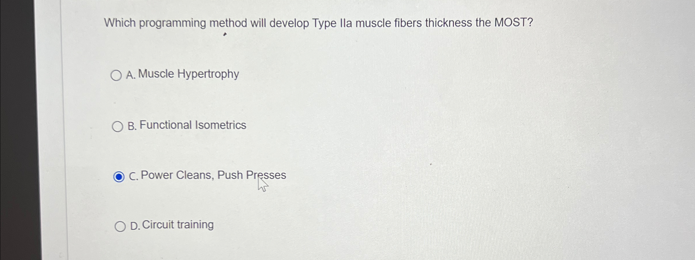 Solved Which programming method will develop Type lla muscle | Chegg.com