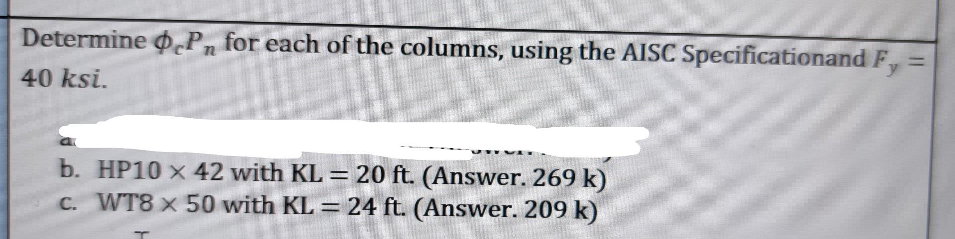 Solved Determine ϕcPn for each of the columns, using the | Chegg.com