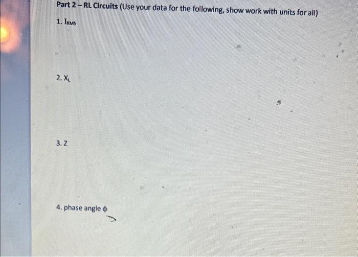 Solved Part 1-RC Circuit Observations about current and | Chegg.com