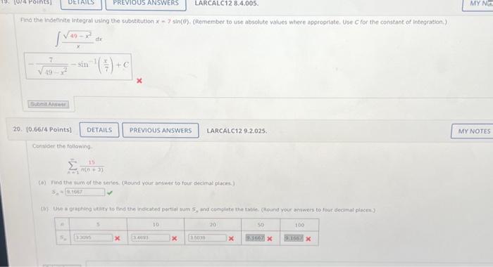 Solved 19. [074 Points] 7 √49- +² Find the indefinite | Chegg.com