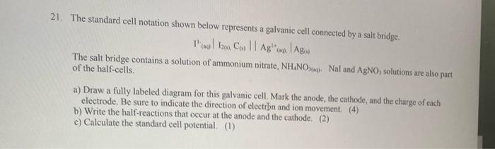 Solved 21. The standard cell notation shown below represents | Chegg.com
