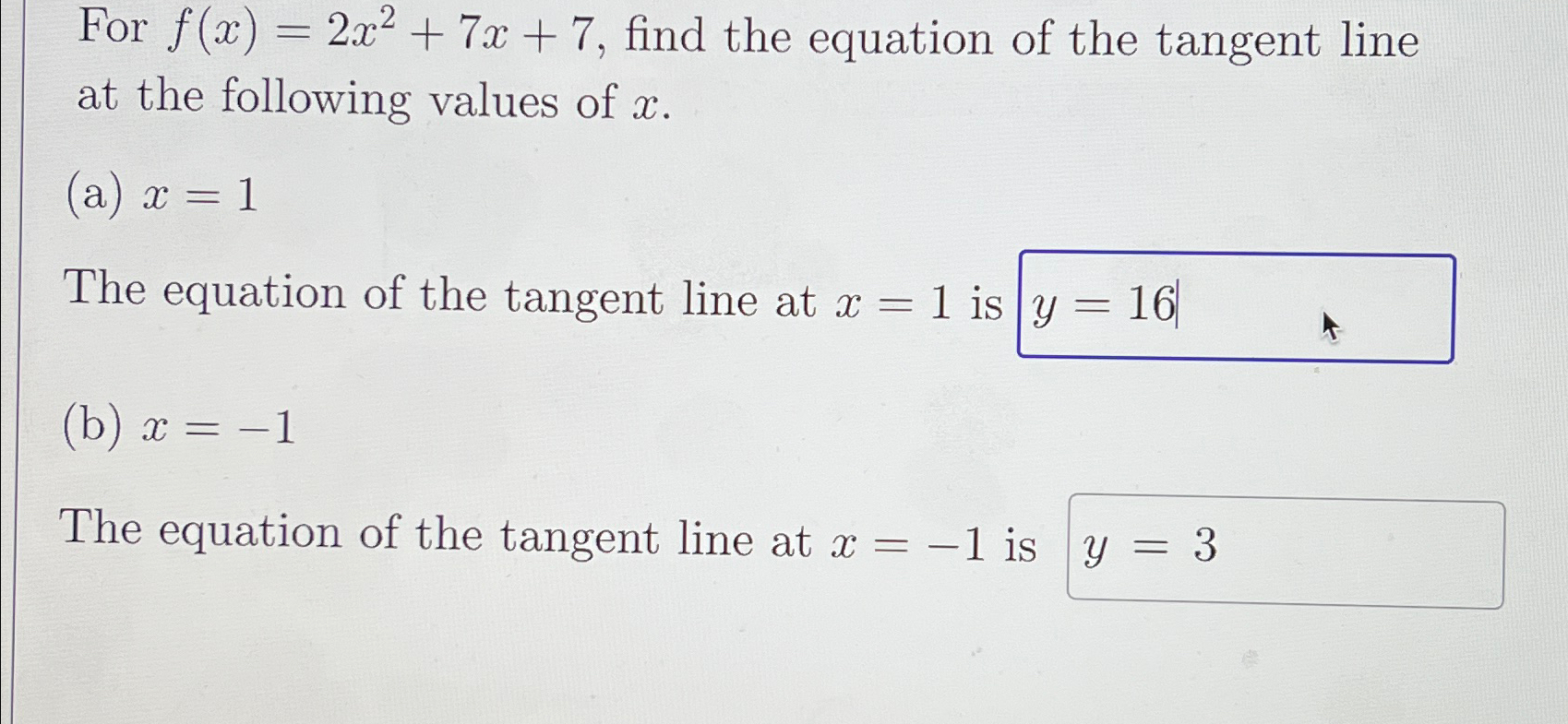 Solved For f(x)=2x2+7x+7, ﻿find the equation of the tangent | Chegg.com