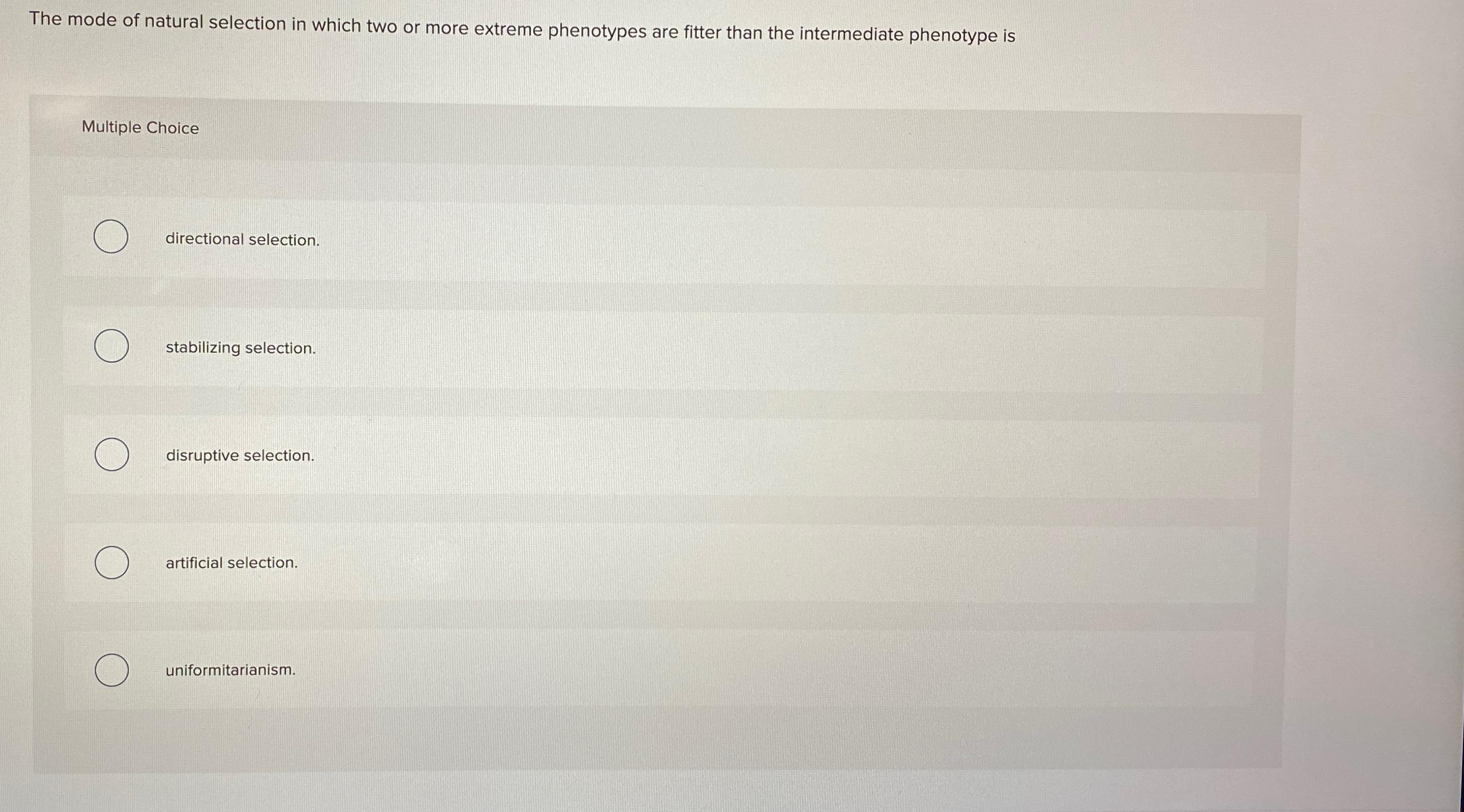 Solved The mode of natural selection in which two or more | Chegg.com