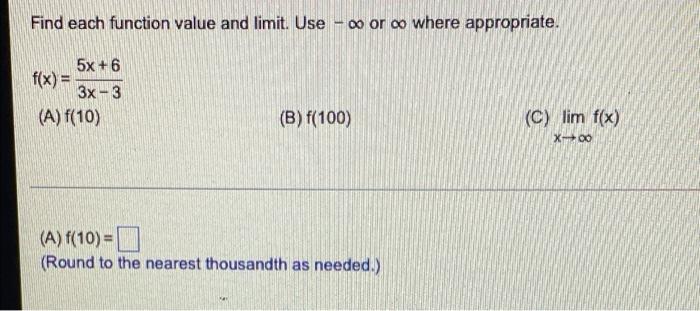 Solved Find each function value and limit. Use - coor oo | Chegg.com