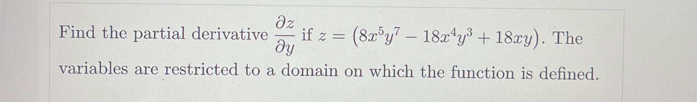 Solved Find the partial derivative delzdely ﻿if | Chegg.com