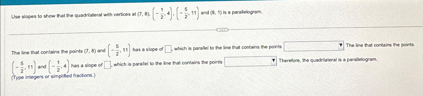 Solved Use slopes to show that the quadrilateral with | Chegg.com